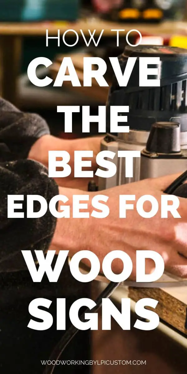 Wood Shop Wood Sign Making With A Router - Edges Beginner Tutorial ...